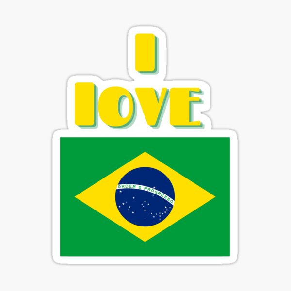 "i love brazil " Sticker for Sale by Xaix | Redbubble