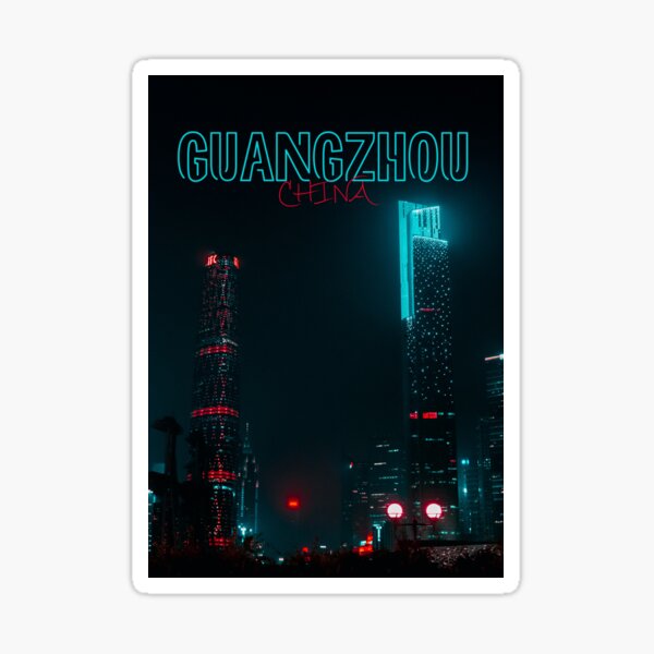 "GUANGZHOU" Sticker for Sale by CitiesWorldwide | Redbubble