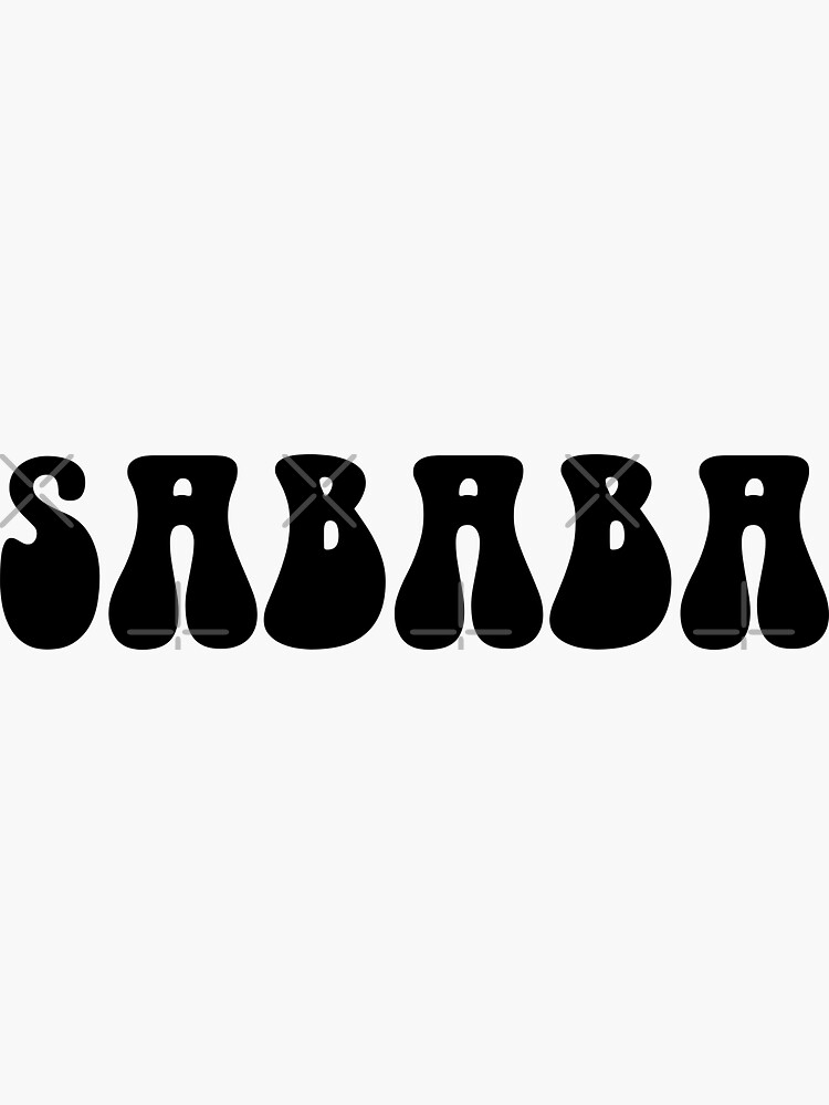 "SABABA" Sticker by MadEDesigns | Redbubble