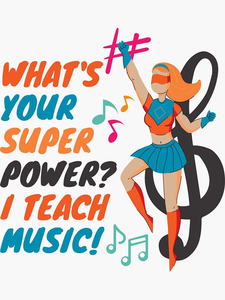 "Music Teacher Superhero Design" Sticker for Sale by myspookycuties ...