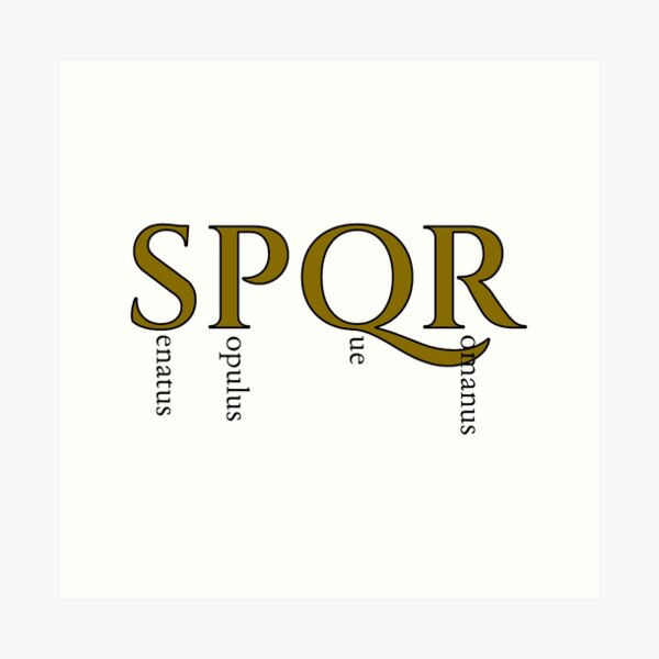 "SPQR Ancient Rome" Art Print for Sale by epistemomania | Redbubble