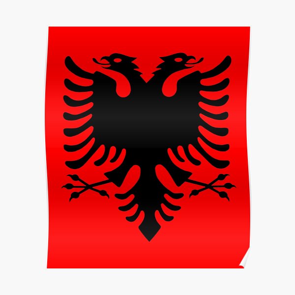 "Albanians flag eagle" Poster for Sale by MoreFaces | Redbubble