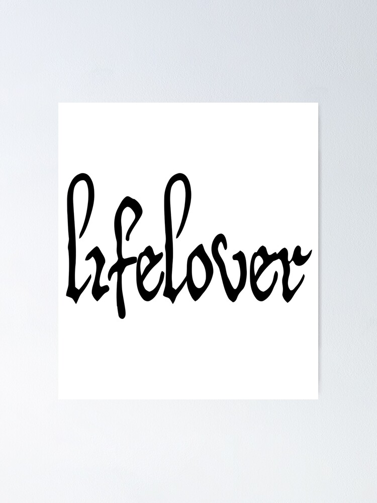 "Lifelover Black Solid Logo" Poster for Sale by DigitalSaint | Redbubble