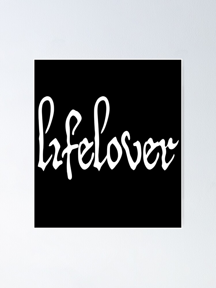 "Lifelover White Solid Logo" Poster for Sale by DigitalSaint | Redbubble