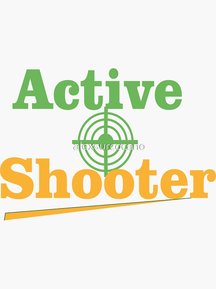 "Active Shooter" Sticker for Sale by alexsurcocano | Redbubble
