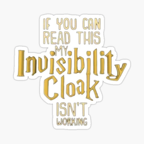 "Invisibility Cloak" Sticker for Sale by HarryMagicPlace | Redbubble