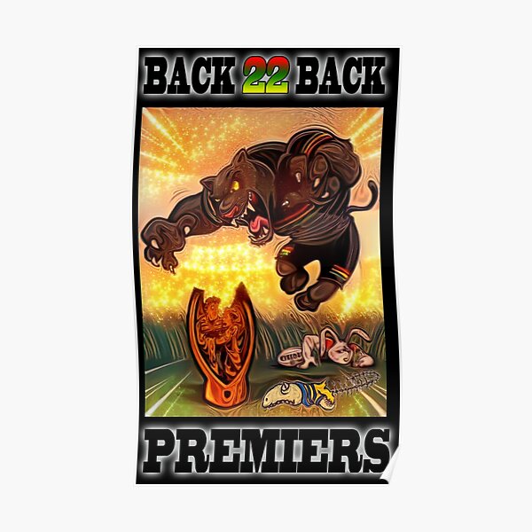 "Penrith Panthers - Premiers - 'BACK 2 BACK'" Poster for Sale by Retro ...