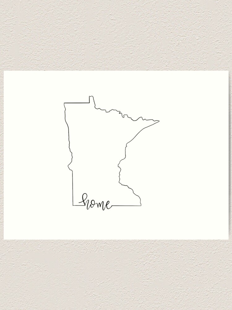 "Minnesota Home Outline" Art Print for Sale by gretalohse | Redbubble