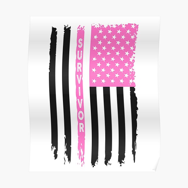 "SURVIVOR Flag With White Stars Breast Cancer Awareness Design" Poster ...