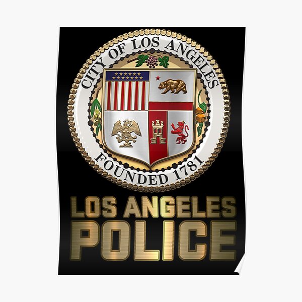 "LAPD LOS ANGELES POLICE DEPARTMENT 3D GOLDEN LOGO" Poster for Sale by ...