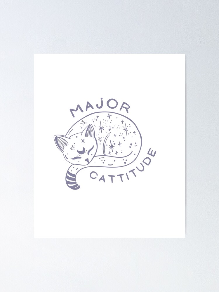 "Mayor cattitude" Poster for Sale by Simtom | Redbubble
