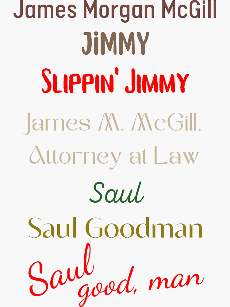 "Better Call Saul, the names" Sticker for Sale by MoonDaisy77 | Redbubble