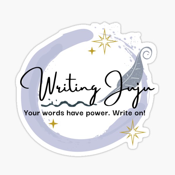 "Writing Juju: Words have power" Sticker for Sale by writingjuju ...