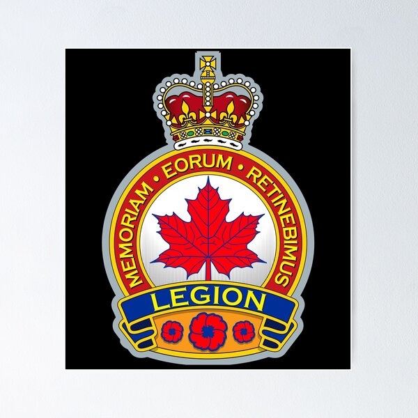 "THE ROYAL CANADIAN LEGION" Poster for Sale by WOOFANG | Redbubble