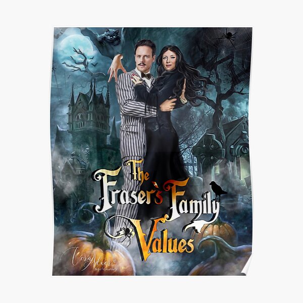 "The Fraser’s Family Values " Poster for Sale by Vera-Adxer | Redbubble