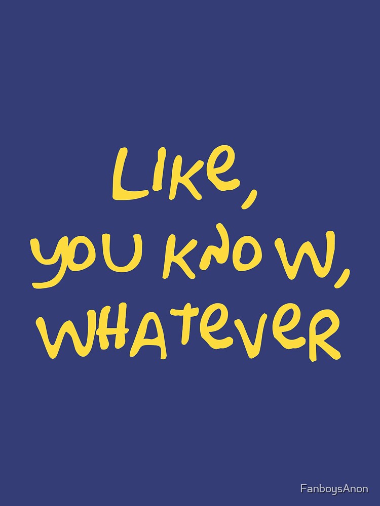 "Like, You Know, Whatever (Simpsons Lisa Quote - Yellow)" T-shirt for ...