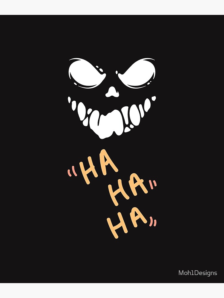 "Halloween Spooky Laugh! Chills" Poster for Sale by Moh1Designs | Redbubble