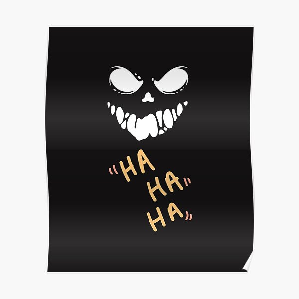 "Halloween Spooky Laugh! Chills" Poster for Sale by Moh1Designs | Redbubble