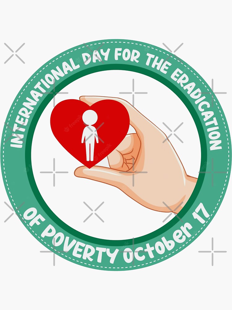 "International Day for the Eradication of Poverty" Sticker for Sale by ...