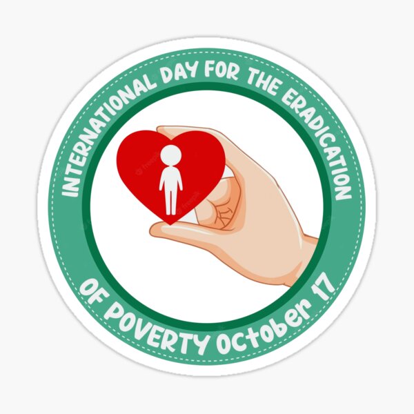 "International Day for the Eradication of Poverty" Sticker for Sale by ...