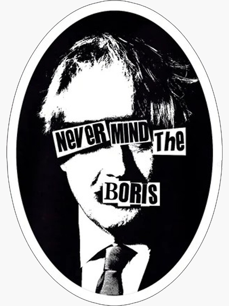 Never Mind The Boris Sex Pistols Sticker For Sale By Madediss Redbubble