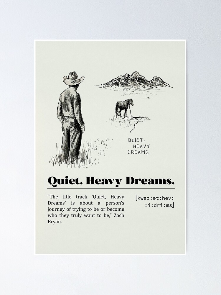 "Zach Bryan Quiet Heavy Dreams" Poster for Sale by Johanna-Whetzel ...