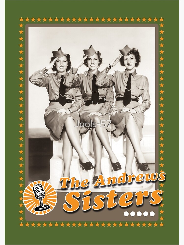 "The Andrews Sisters" Poster for Sale by Jools-57 | Redbubble