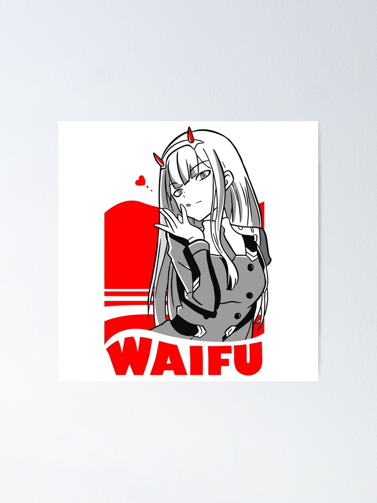 "zero two waifu" Poster for Sale by youranimeworld | Redbubble