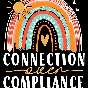 "Connection Over Compliance Shirt Dyslexia Shirt Adhd Shirt Aba Shirts ...