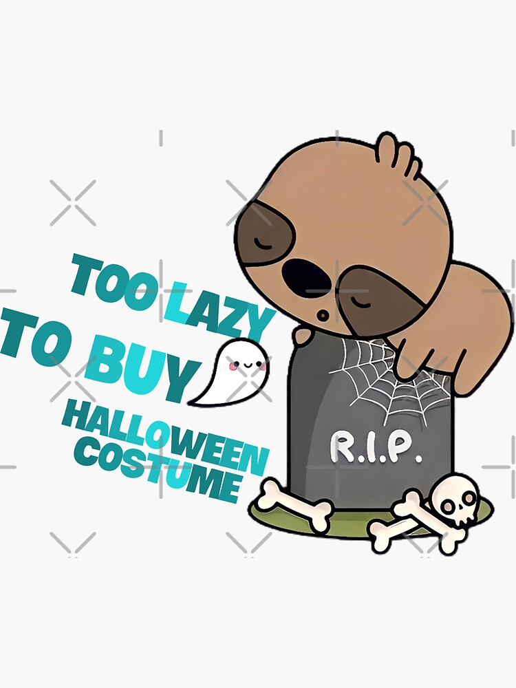"Too Lazy To Buy Halloween costume" Sticker for Sale by Vlaki | Redbubble