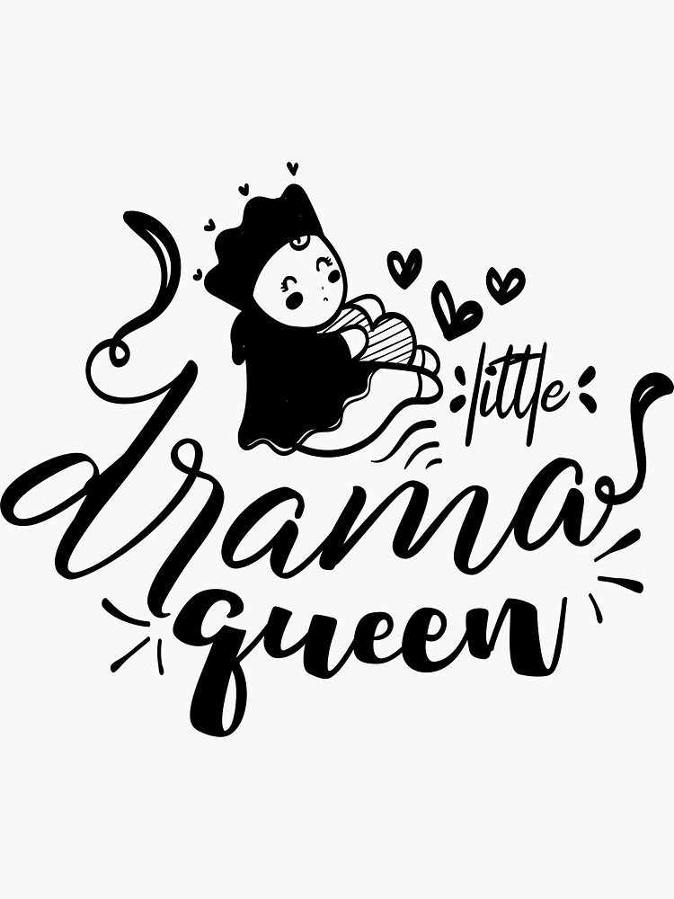 "Little Drama Queen" Sticker for Sale by tranda90 | Redbubble
