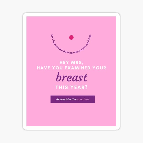 "Have you examined your breast design, breast cancer awareness concept ...