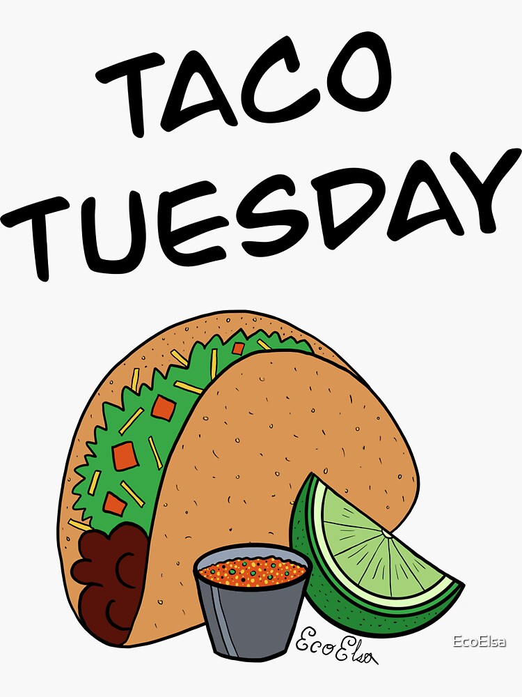 "Taco Tuesday - Taco Day - Best Day of the Week - Tomato Red" Sticker ...