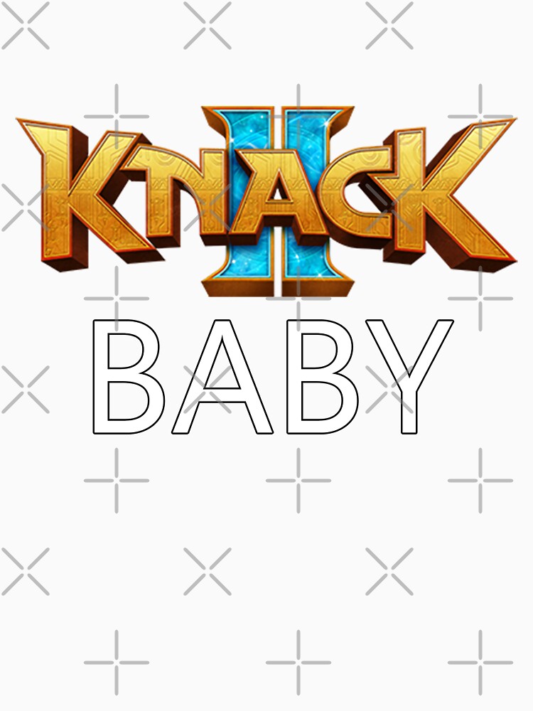 "KNACK 2 BABY" T-shirt for Sale by solidmega | Redbubble | dunkey t ...