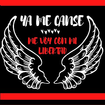"Ya me canse de ti, me voy" Sticker for Sale by thanksgracias | Redbubble