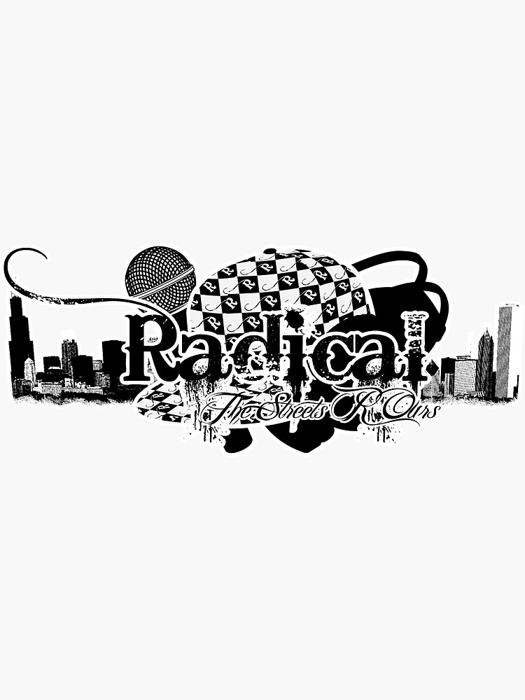 "Radical // Urban Hip Hop Clothing" Sticker for Sale by RadicalGarments ...