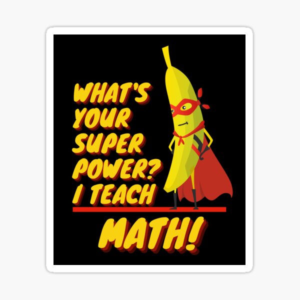 "Math Teacher Superhero Design" Sticker for Sale by myspookycuties ...