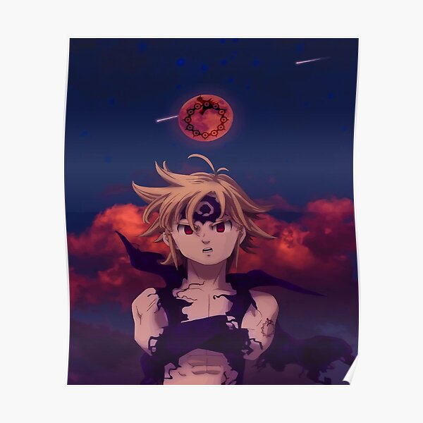 "meliodas the seven deadly sins" Poster for Sale by chetterubyzans ...