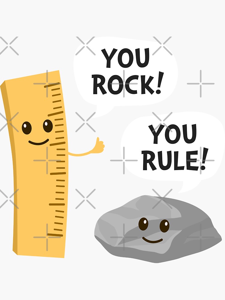 "You Rock You Rule Funny School Pun Ruler and Rock" Sticker for Sale by ...