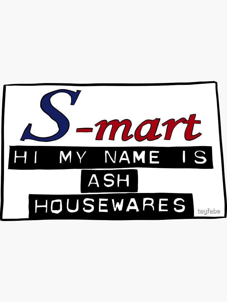 "Ash's S-mart Name Tag " Sticker for Sale by tayfabe | Redbubble