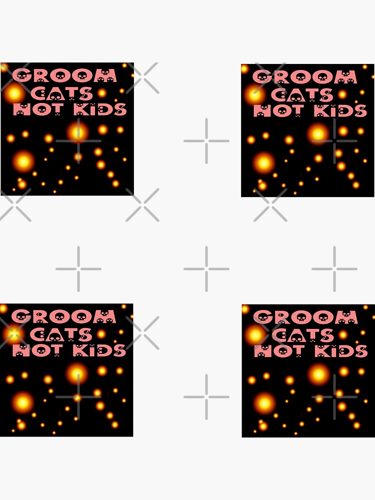 "Groom Cats Not Kids" Sticker for Sale by Storiesforyou | Redbubble
