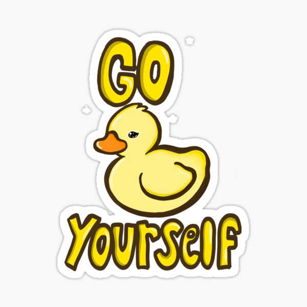 "Go Duck yourself" Sticker for Sale by Naturefaedesign | Redbubble