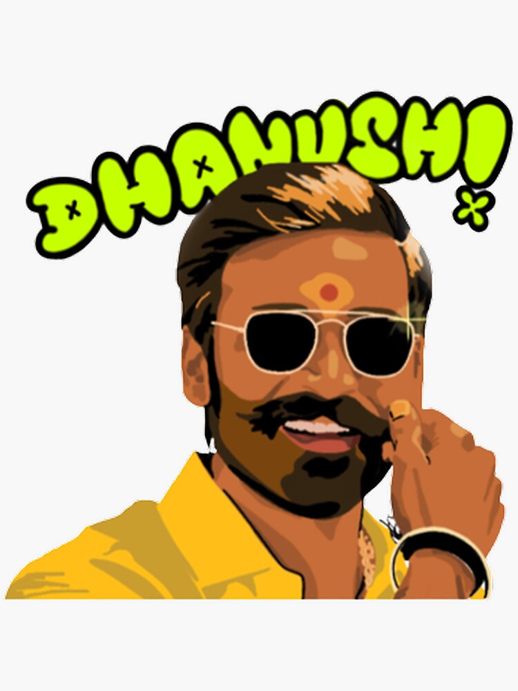 "Dhanush!" Sticker for Sale by RPI-Raaga | Redbubble