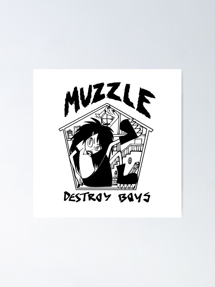 "Muzzle Like Girl Destroy Boy" Poster for Sale by useverney | Redbubble