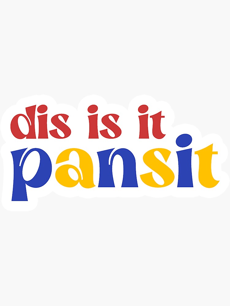"Dis Is It Pansit" Sticker for Sale by BlushingHippo | Redbubble