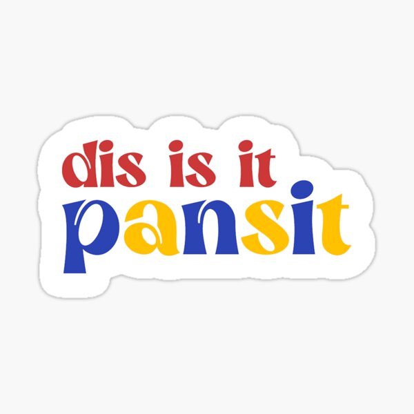"Dis Is It Pansit" Sticker for Sale by BlushingHippo | Redbubble