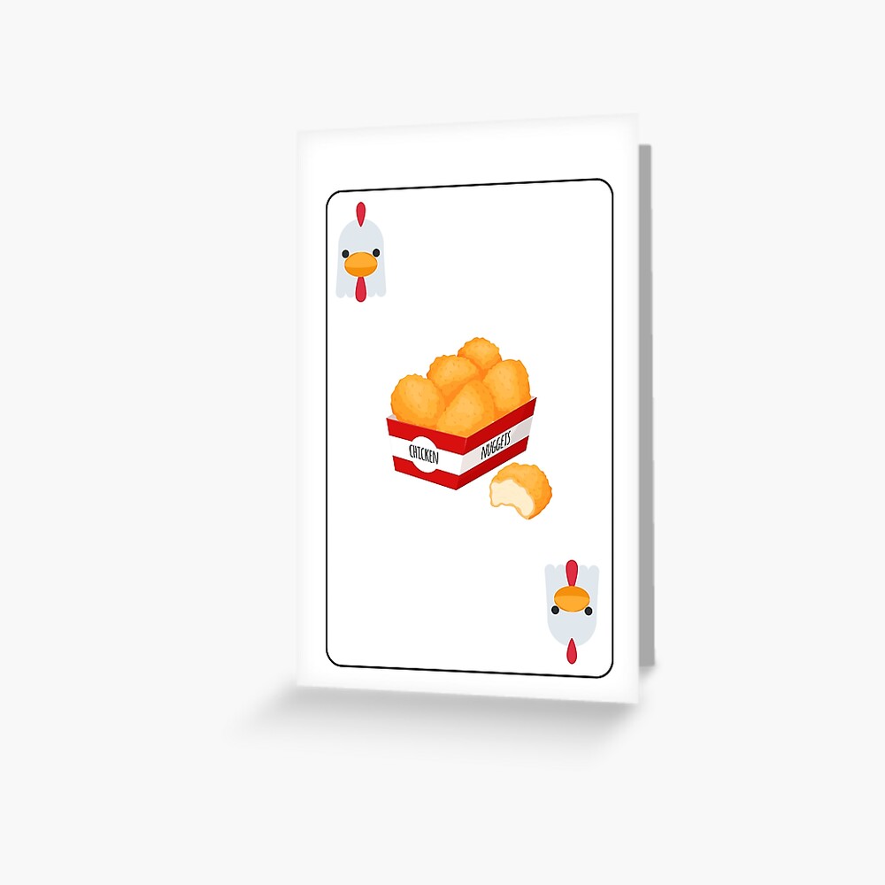 "Deck of Nuggets Cards Chicken Nugget player card" Greeting Card for ...