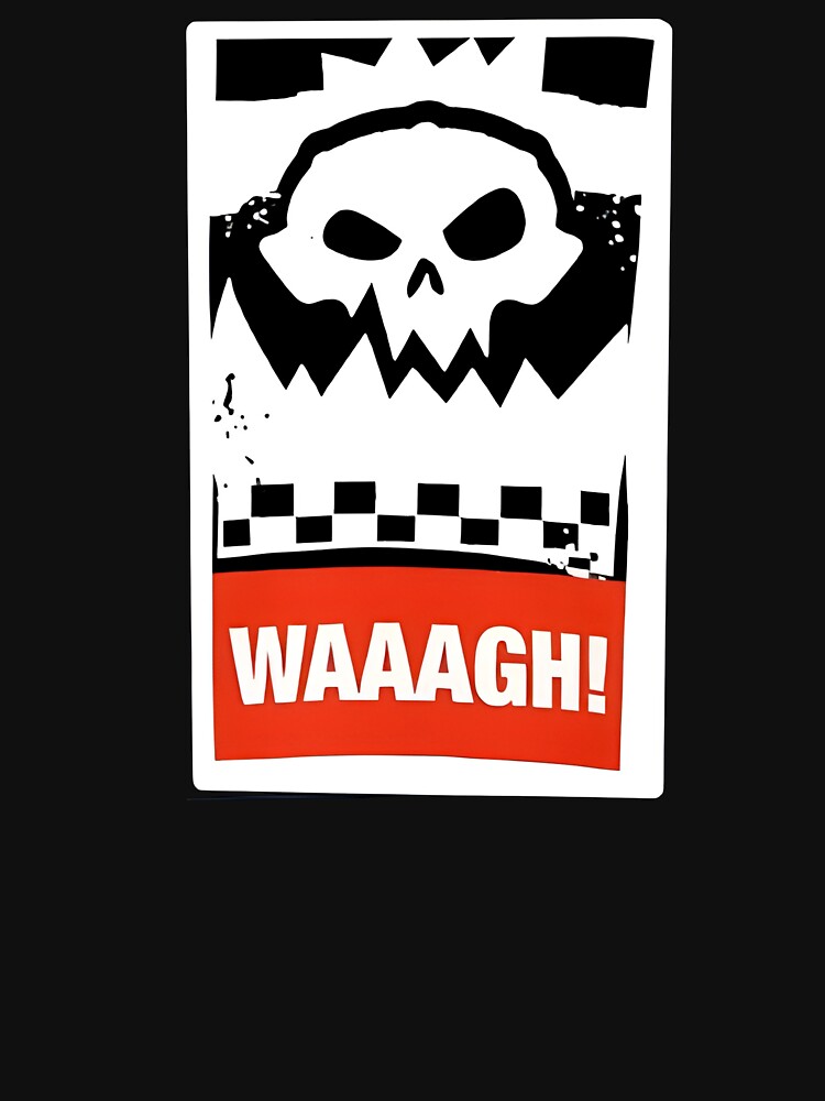 "" Ork Waaagh! Wargaming Meme"" Essential T-Shirt for Sale by ...