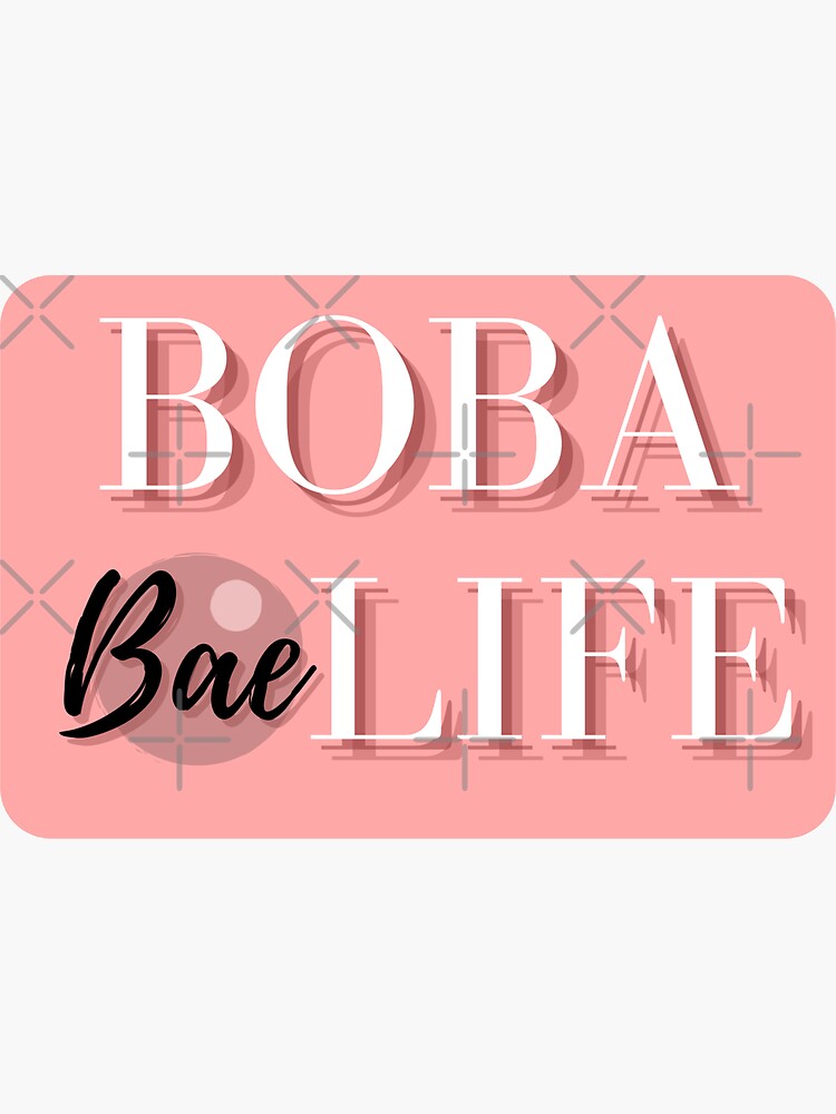 "Boba Bae Life Slogan " Sticker for Sale by MinniMDesign | Redbubble