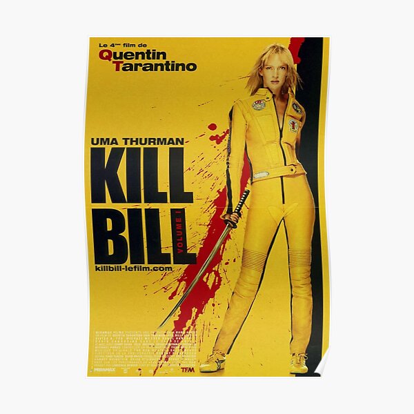 "Vintage Kill Bill Movies Poster" Poster for Sale by busttedd | Redbubble
